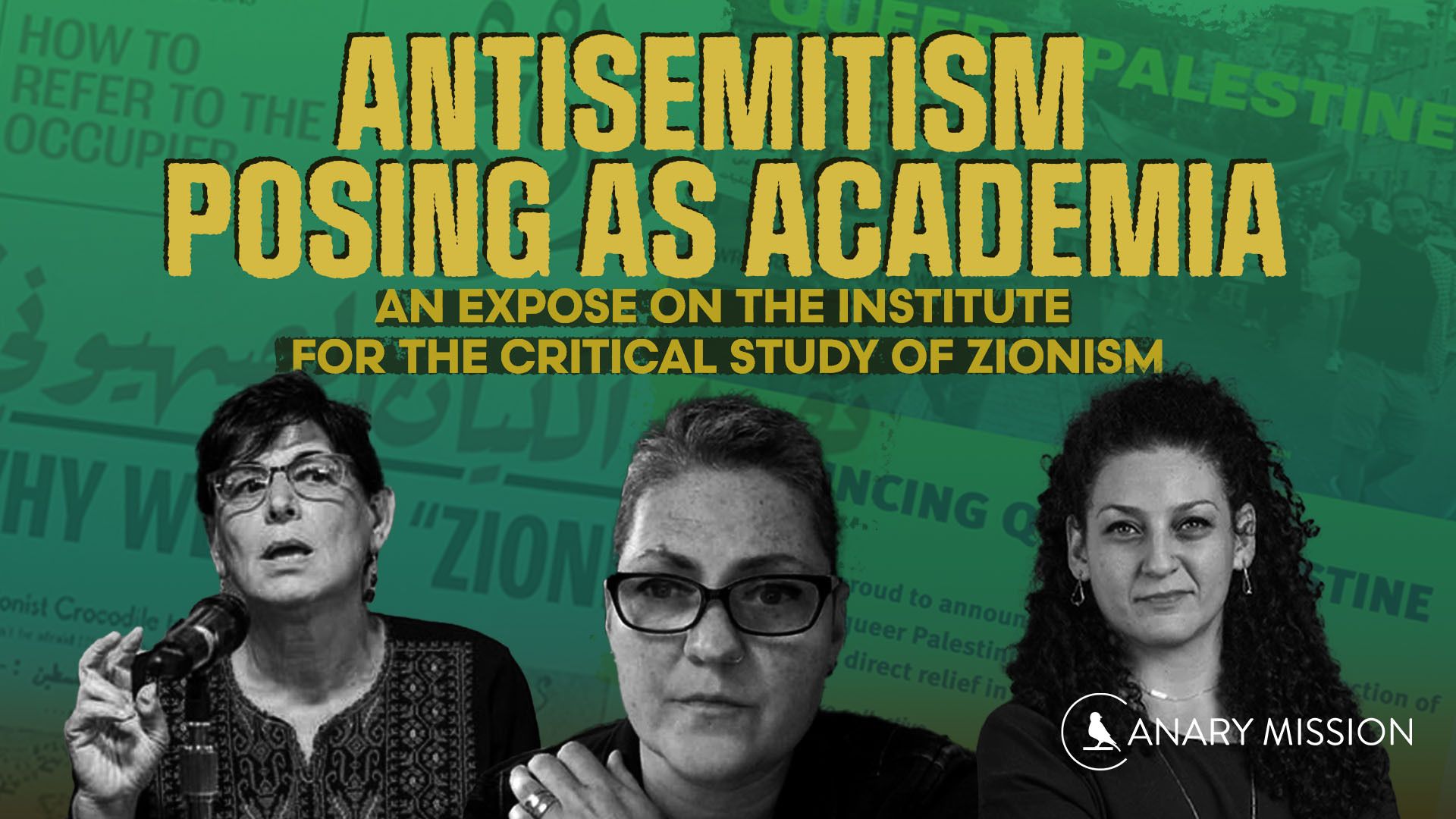 The Institute for the Critical Study of Zionism - Canary Mission